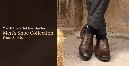 Complete Your Look with Servis: Pakistan’s Premium Shoe Destination